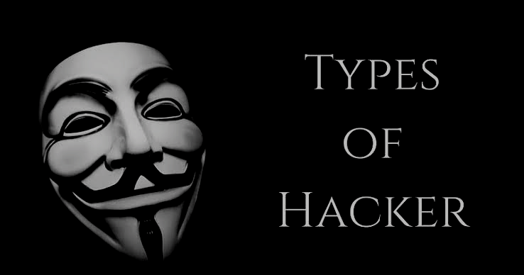 7 Types of Hacker; Who’s Good & Who’s Bad – Techno Boost